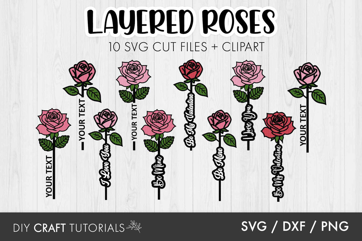 Layered Roses SVG – DIY Craft Tutorials