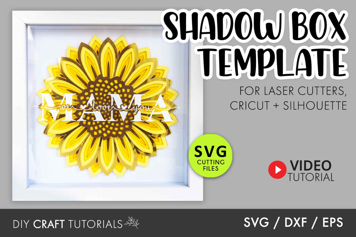 Mother's Day Shadow Box – DIY Craft Tutorials