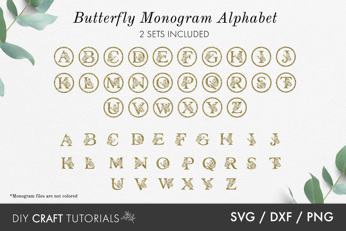 Butterfly Monogram SVG - Alphabet Set – DIY Craft Tutorials