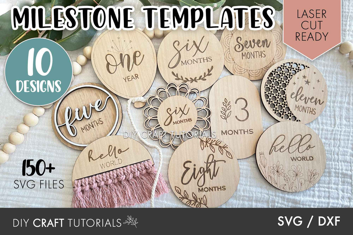 Baby Milestone SVG Bundle for Laser Cutters – DIY Craft Tutorials